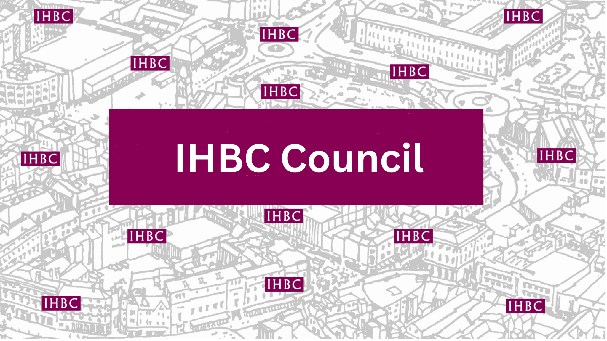 IHBC’s online Council ‘Save the Date’ notice: Wednesday 8th October, 4 ...